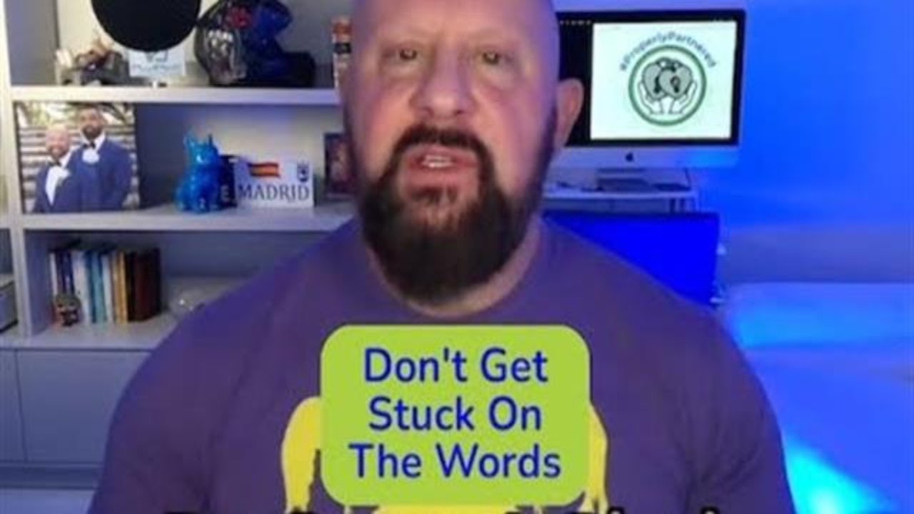 DON’T GET STUCK ON YOUR MAN'S WORDS AND HEAR WHAT HE'S REALLY TELLING ...