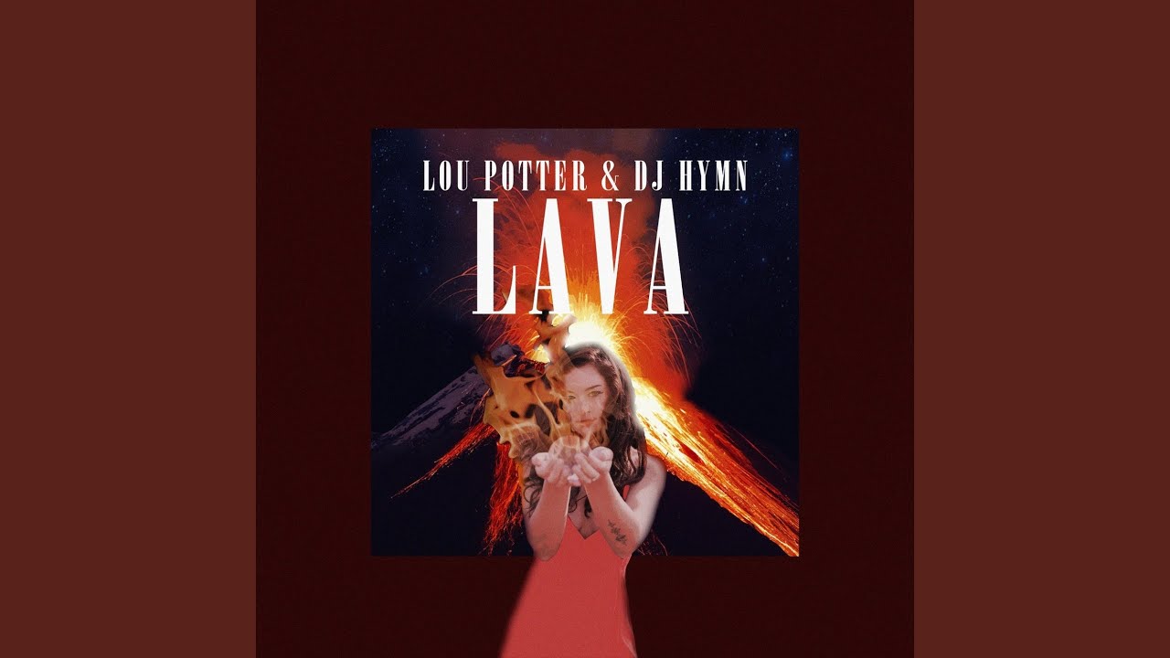 Lava - YouTube