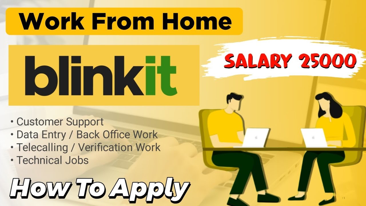 Blinkit Work From Home Job 2025 | Online Jobs At Home | How to Apply ...