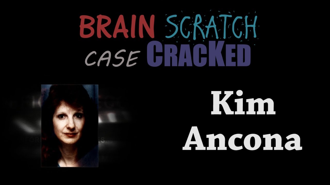 Case Cracked: Kim Ancona - YouTube