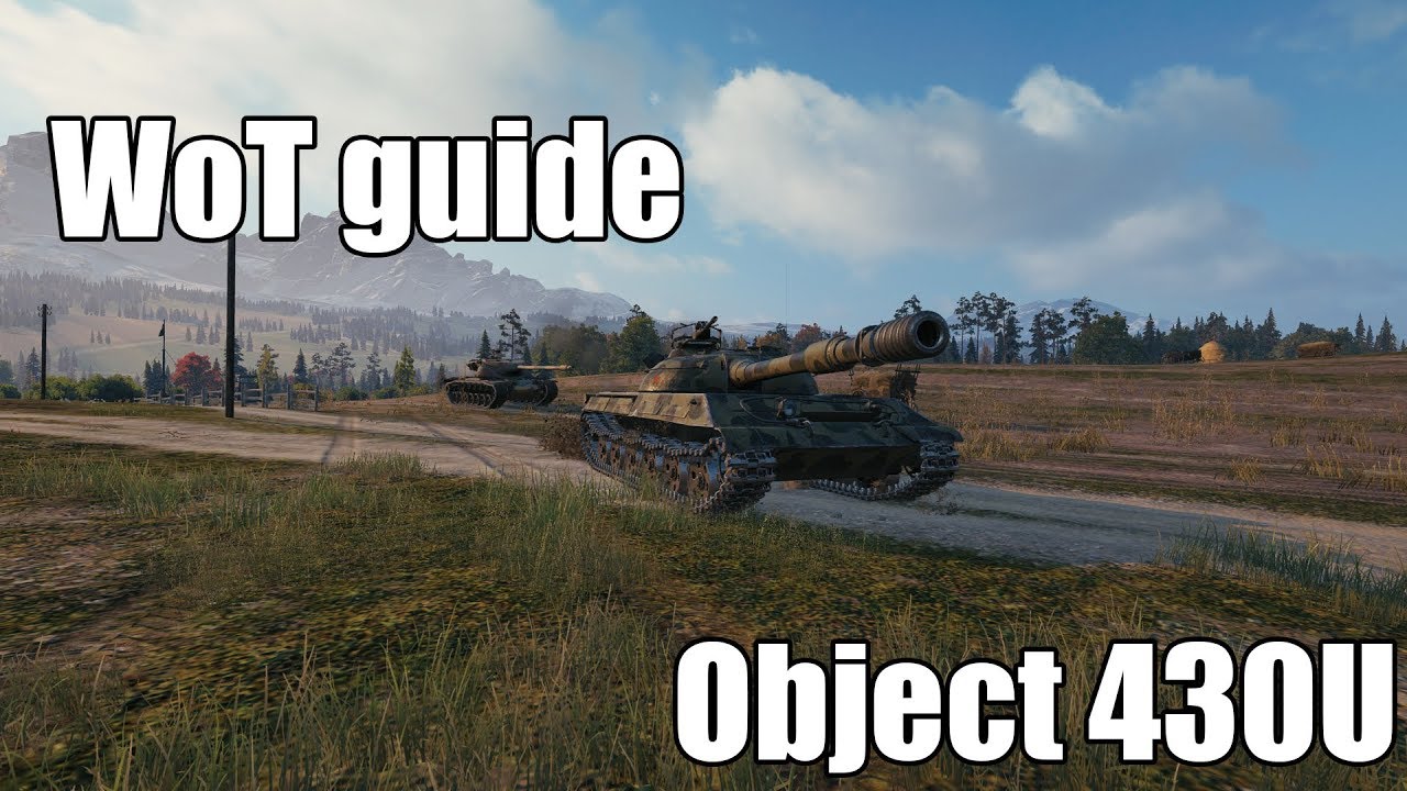 WoT-Obj 430U guide - YouTube