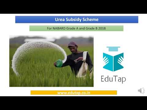Urea Subsidy Scheme explained for NABARD Grade A 2018