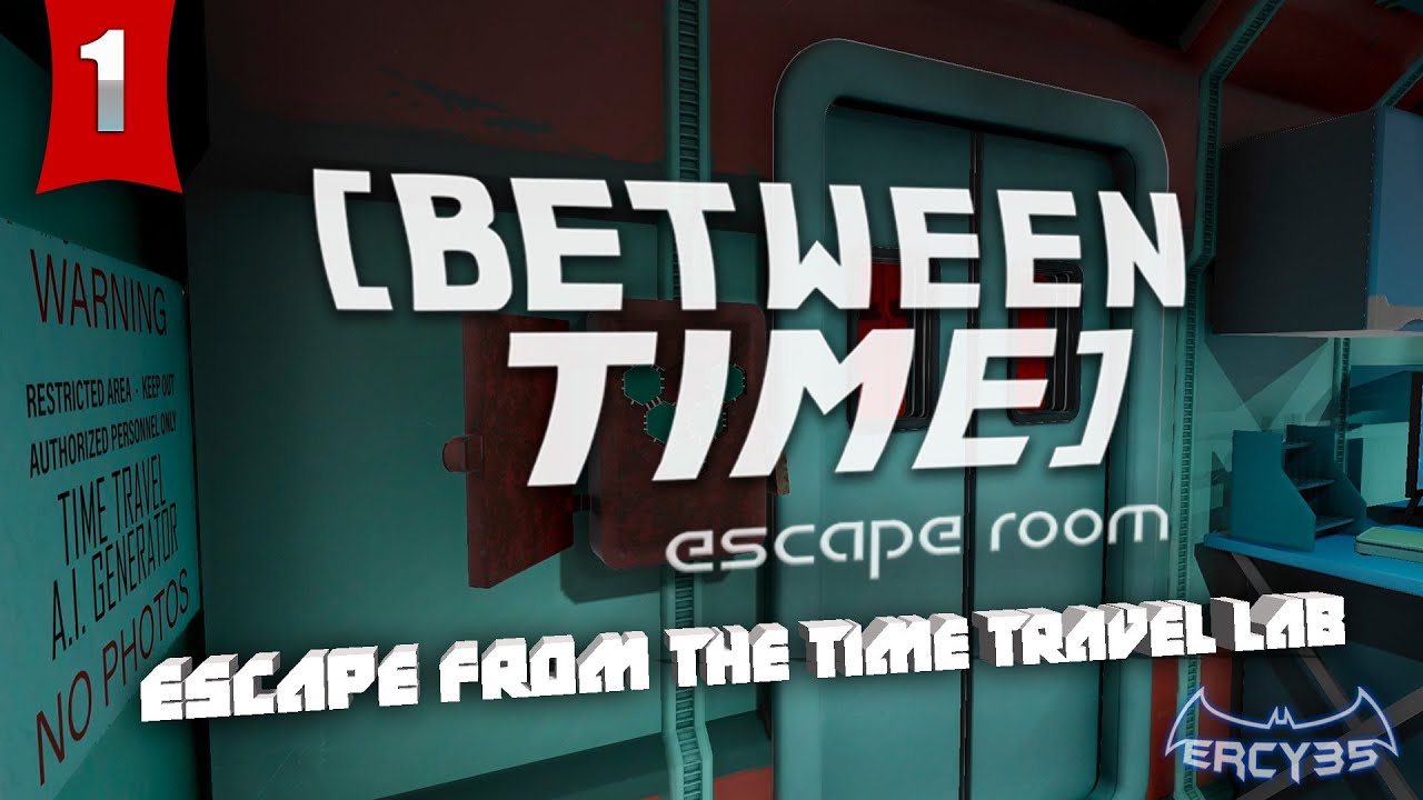 Between Time: Escape Room #1 - YouTube