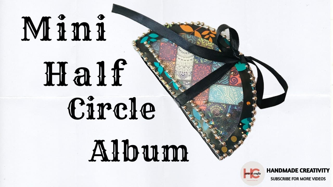 Mini half circle album / tutorial / easy to make / craft by HANDMADE ...