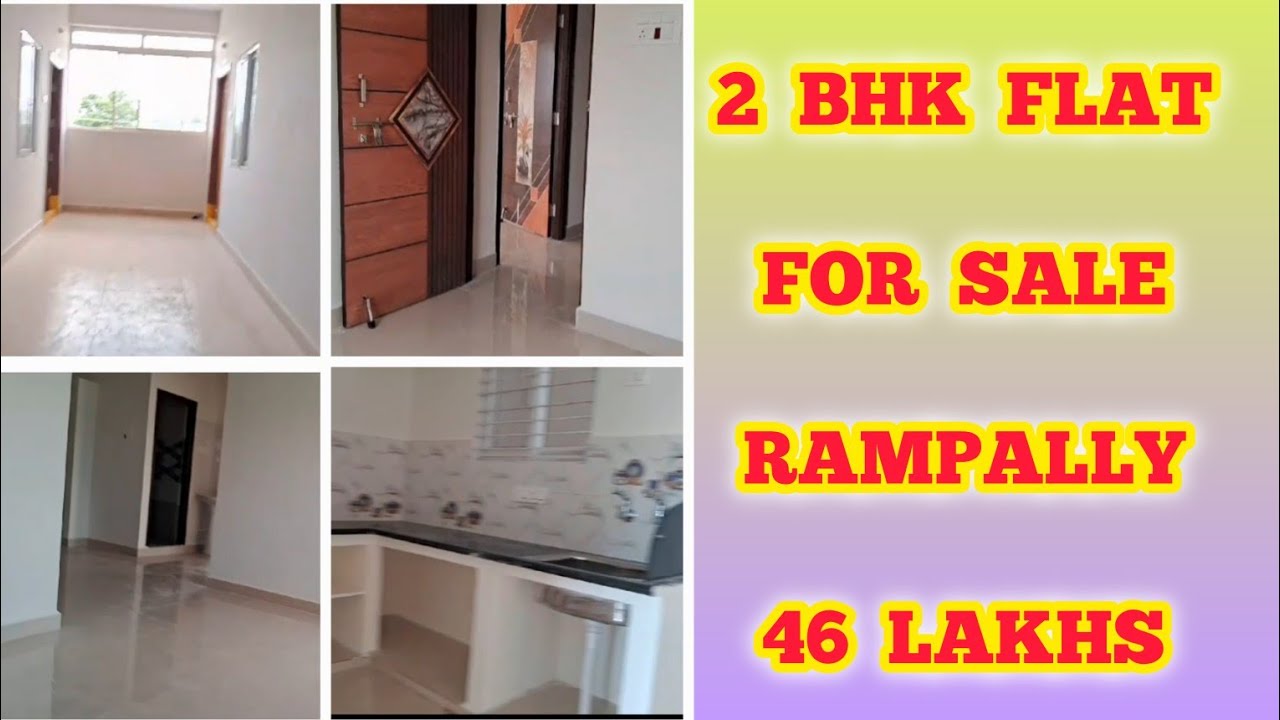 2 BHK FLAT FOR SALE II NEAR RAMPALLY RL NAGAR II ( F - 271 ) II CALL ...