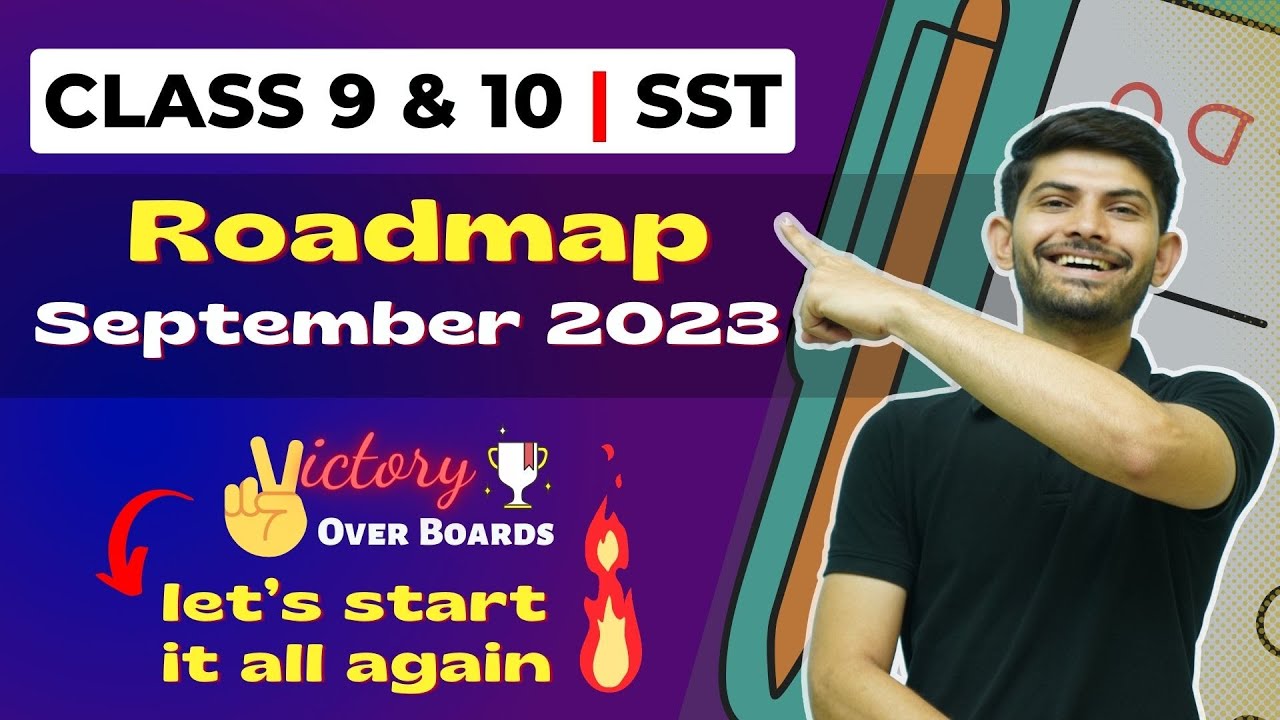 Class 9th &10th Social Science | Roadmap for September 2023 | Digraj ...