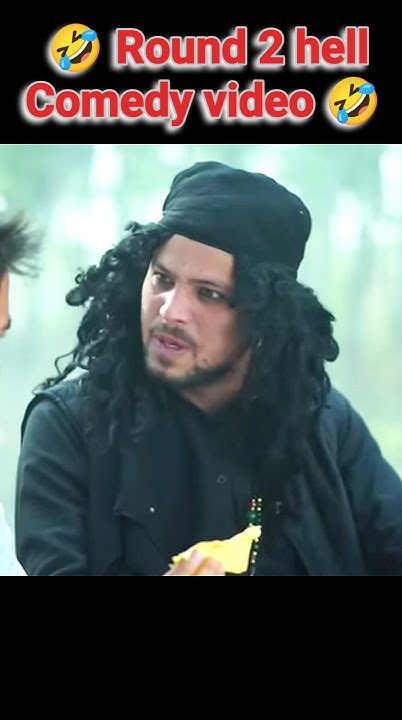 Round 2 hell comedy scenes 🤣 | Round 2 hell new video | #round2hell #r2h #shortsfeed #shorts # ...