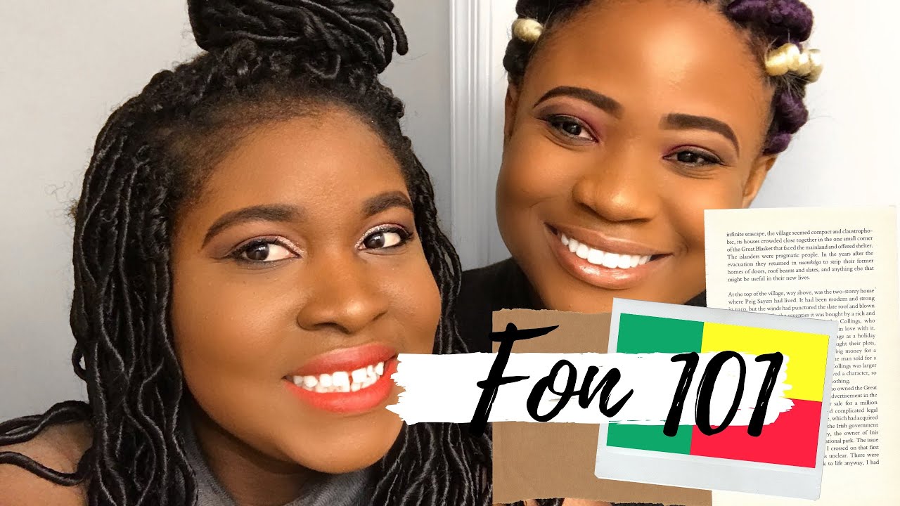 FON 101 !! Let learn FON a dialect from Benin // African culture at its ...