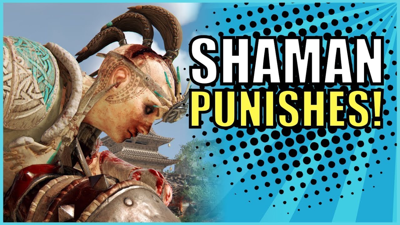 For Honor Shaman Guide: Maximum Punishes - YouTube