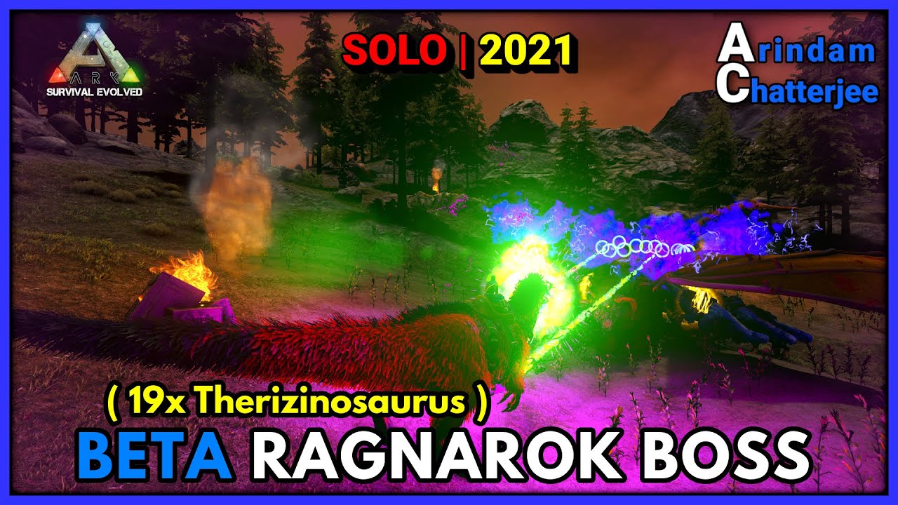 Ark Ragnarok - SOLO BETA RAGNAROK BOSS FIGHT 2021 with 19x ...