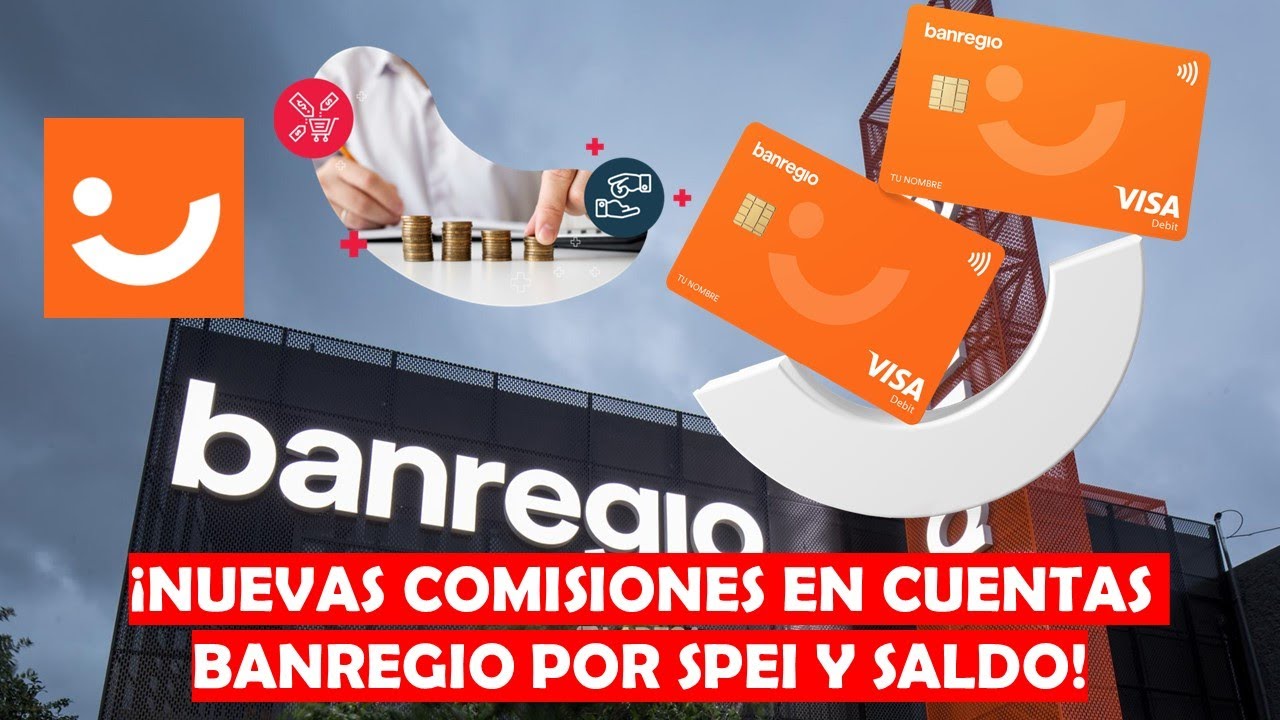 ¡CUIDADO! Nuevas Comisiones En Cuentas Banregio Por Saldo Promedio Y ...