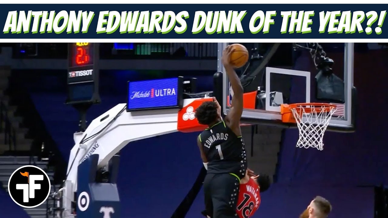 Anthony Edwards MONSTER DUNK OF THE YEAR CANDIDATE vs Raptors - YouTube