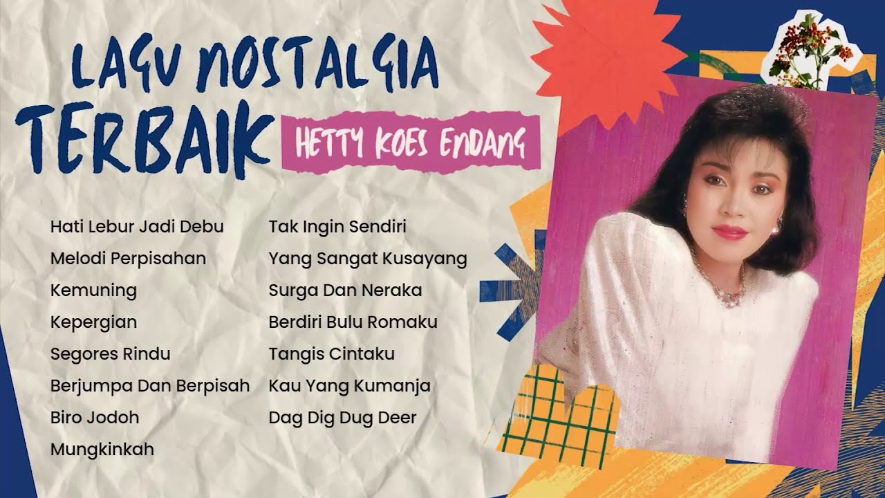 Hetty Koes Endang - Album Lagu Nostalgia Terbaik Hetty Koes Endang ...
