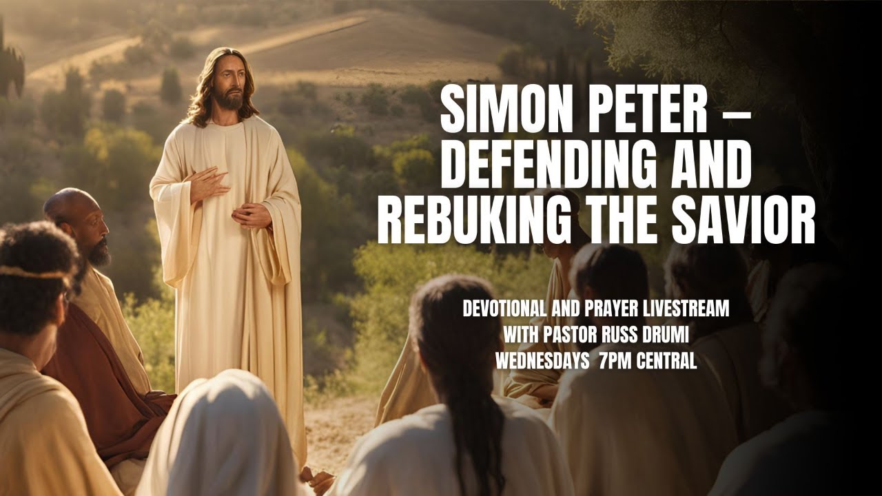 Simon Peter — Defending and Rebuking the Savior - YouTube