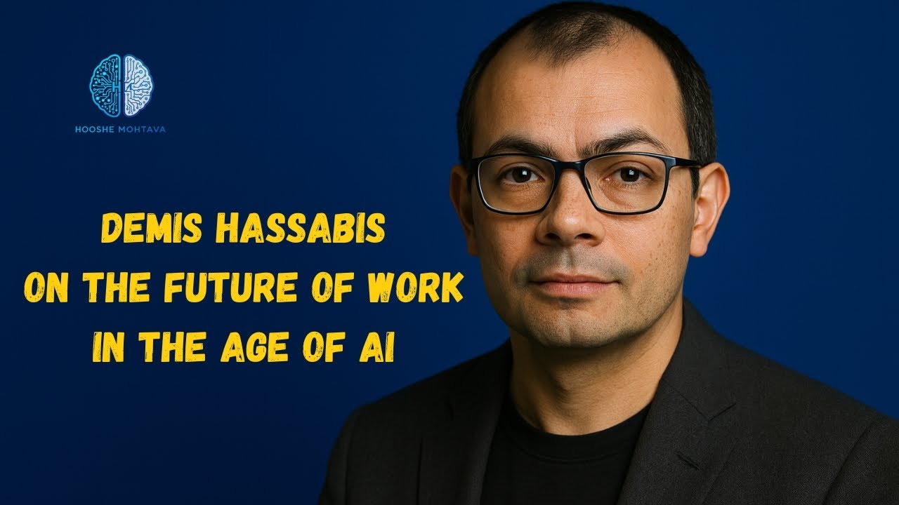 The Grand Quest for AGI | Demis Hassabis On The Future of Work in the ...