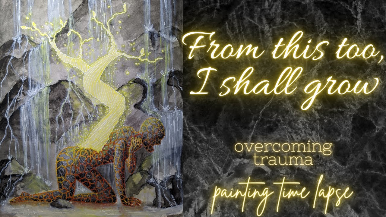Growing and healing from trauma: Painting Time Lapse - YouTube