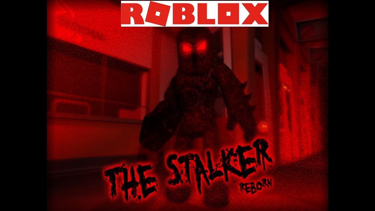 Roblox The Stalker Has Been REBORN!!! - YouTube