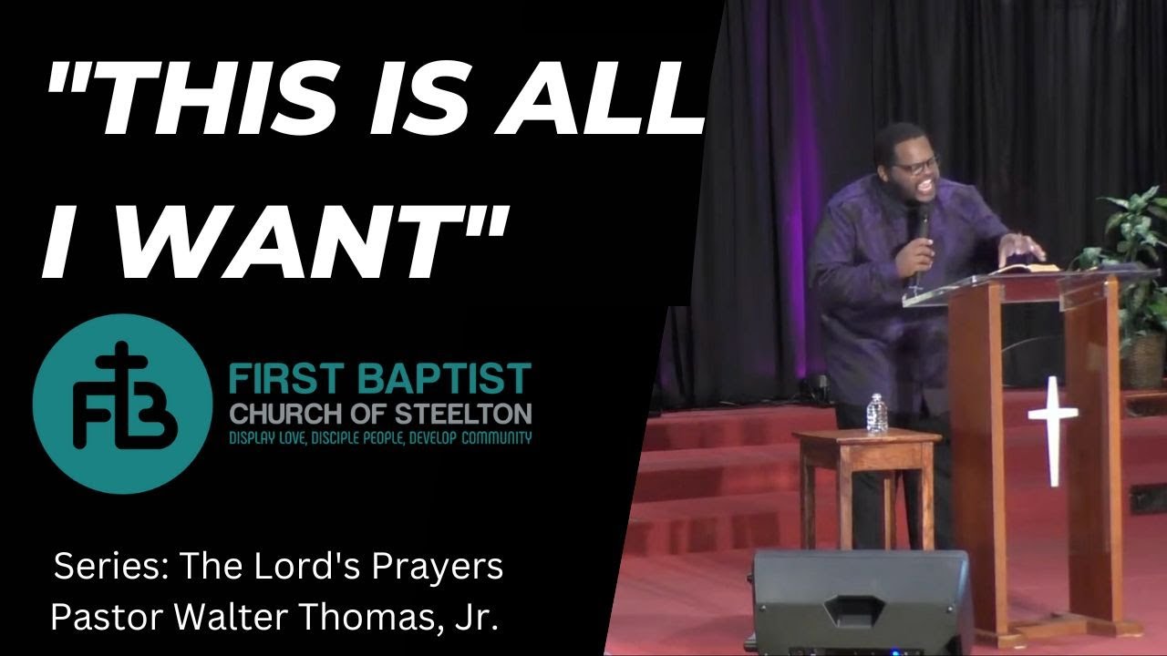 "This Is All I Want." Rev. Walter Thomas, Jr.- March 5th, 2023 - YouTube