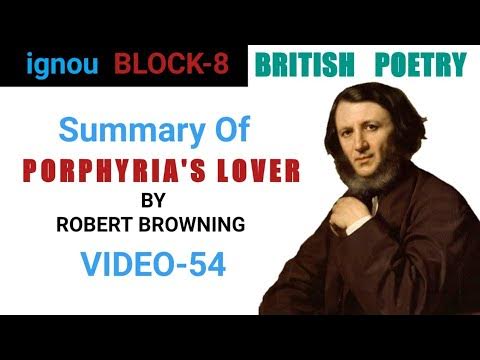 PORPHYRIA'S LOVER by Robert Browning | BRIEF SUMMARY | - YouTube