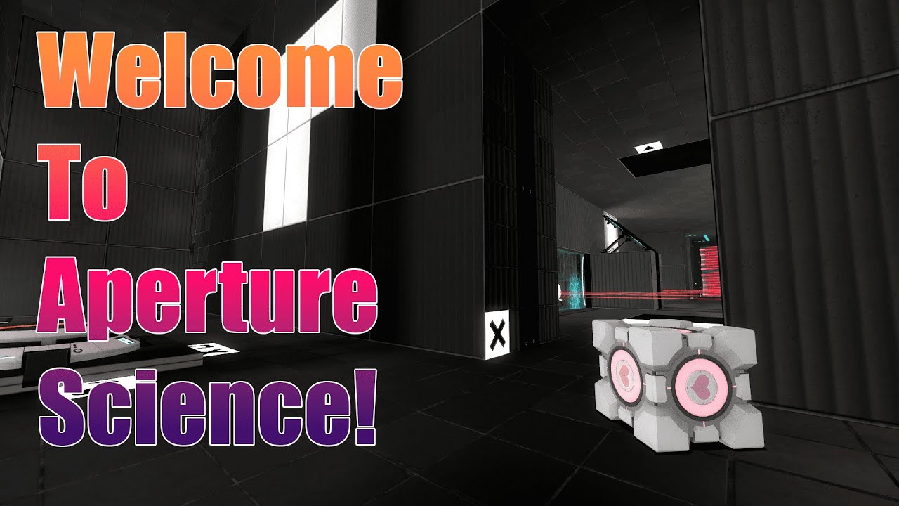 Welcome to Aperture Science! Full map walkthrough/No commentary - YouTube