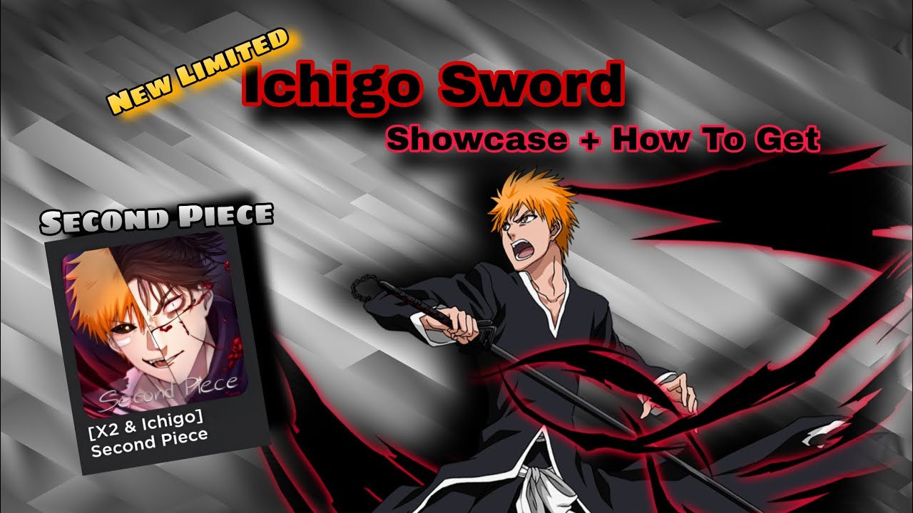 Roblox-Second Piece | Ichigo Sword Showcase + How To Get | Cách Lấy ...