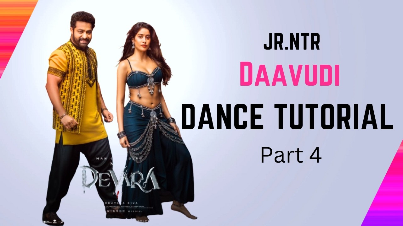 Daavudi - Video Song Dance Tutorial | Devara| NTR | Janhvi Kapoor ...