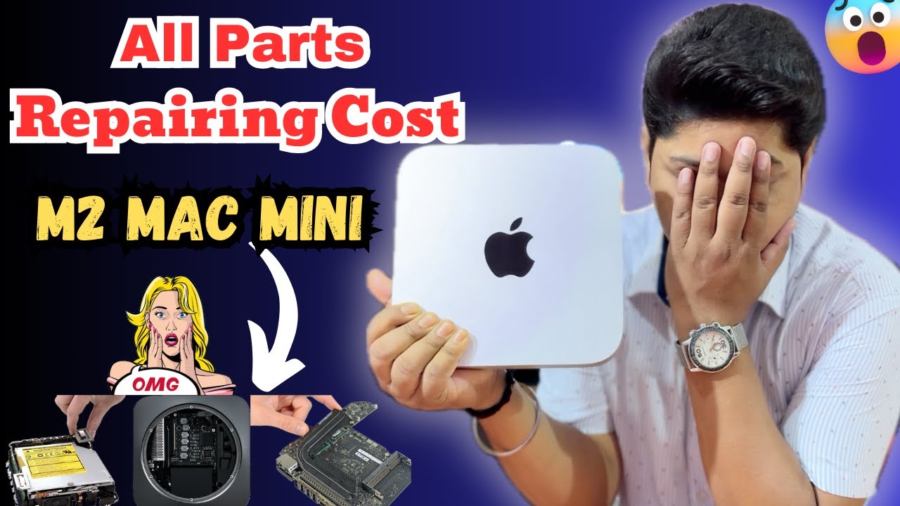 Mac Mini / MacBook All Parts Repairs Cost [Hindi]💥 - YouTube