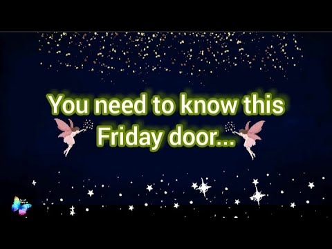🌸You need to know this Friday doors of the - YouTube
