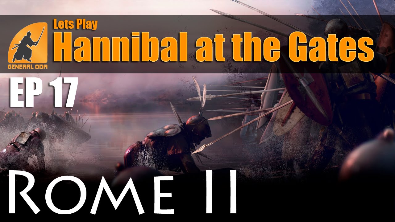 Lets Play - Hannibal at the Gates HD Part 17 - YouTube