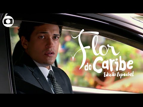 Flor do Caribe: capítulo 65, sexta, 13 de novembro, na Globo