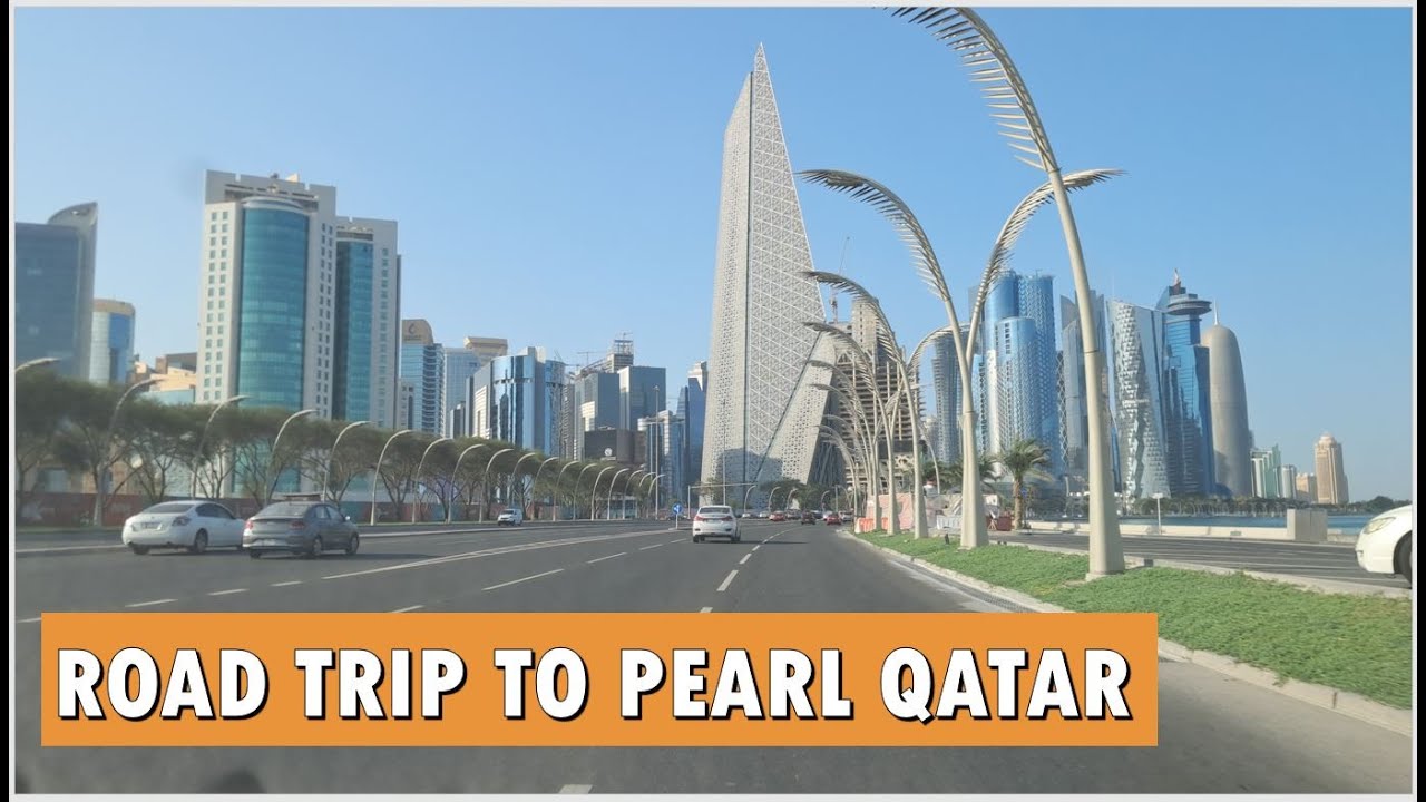 Road Trip to Pearl Qatar | Beautiful Highways - YouTube