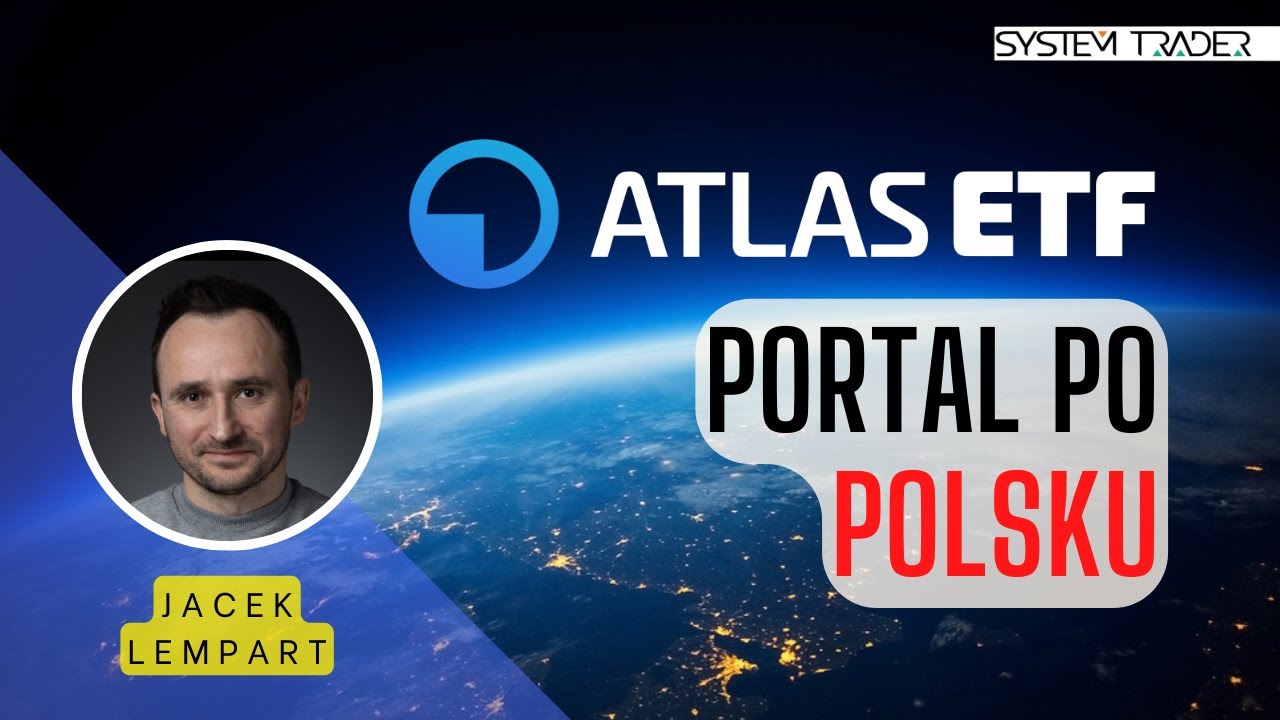 🔥107: Atlas ETF – przedstawiam darmowy portal ETF-ów po polsku!🔥 - YouTube