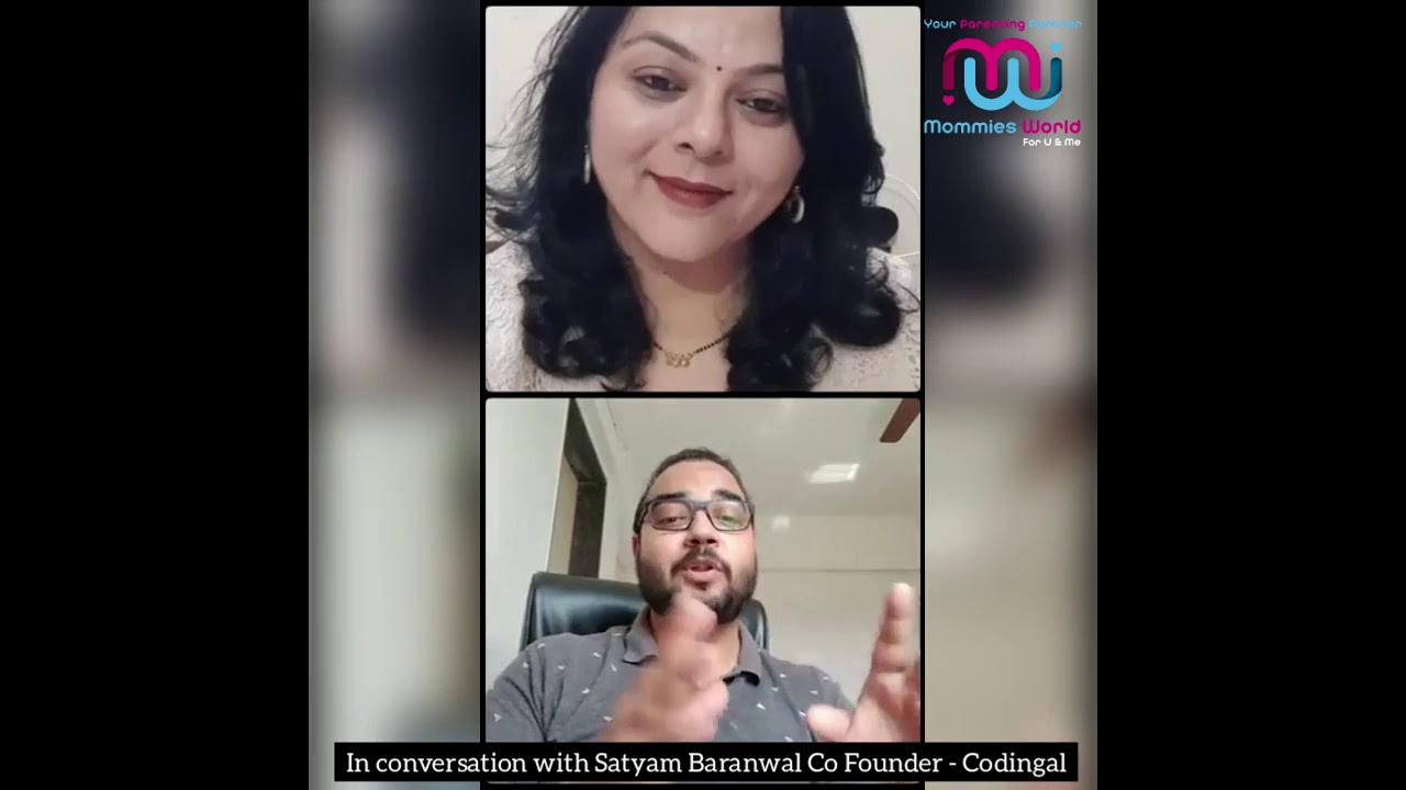 In conversation with Coding expert- Satyam Baranwal Co-Founder - Codingal - YouTube