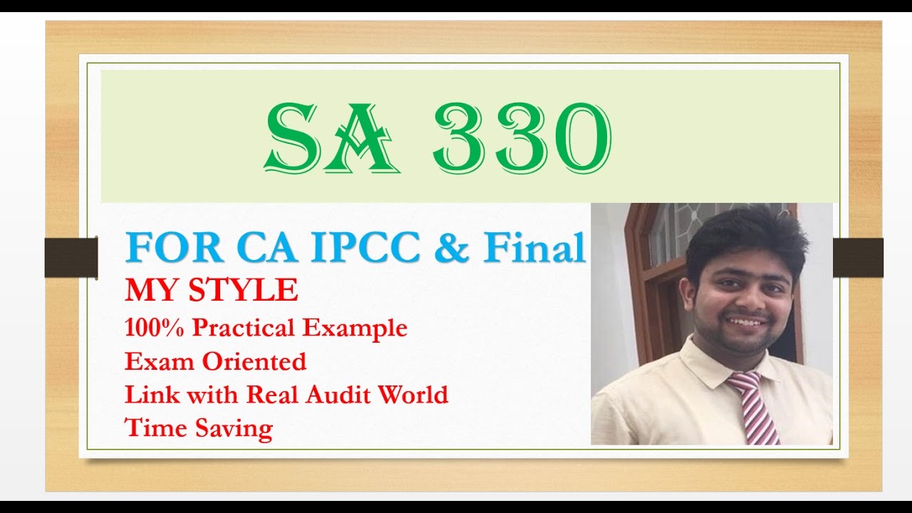 SA 330 |Standards on Auditing| The Auditor's Responses to the assessed ...