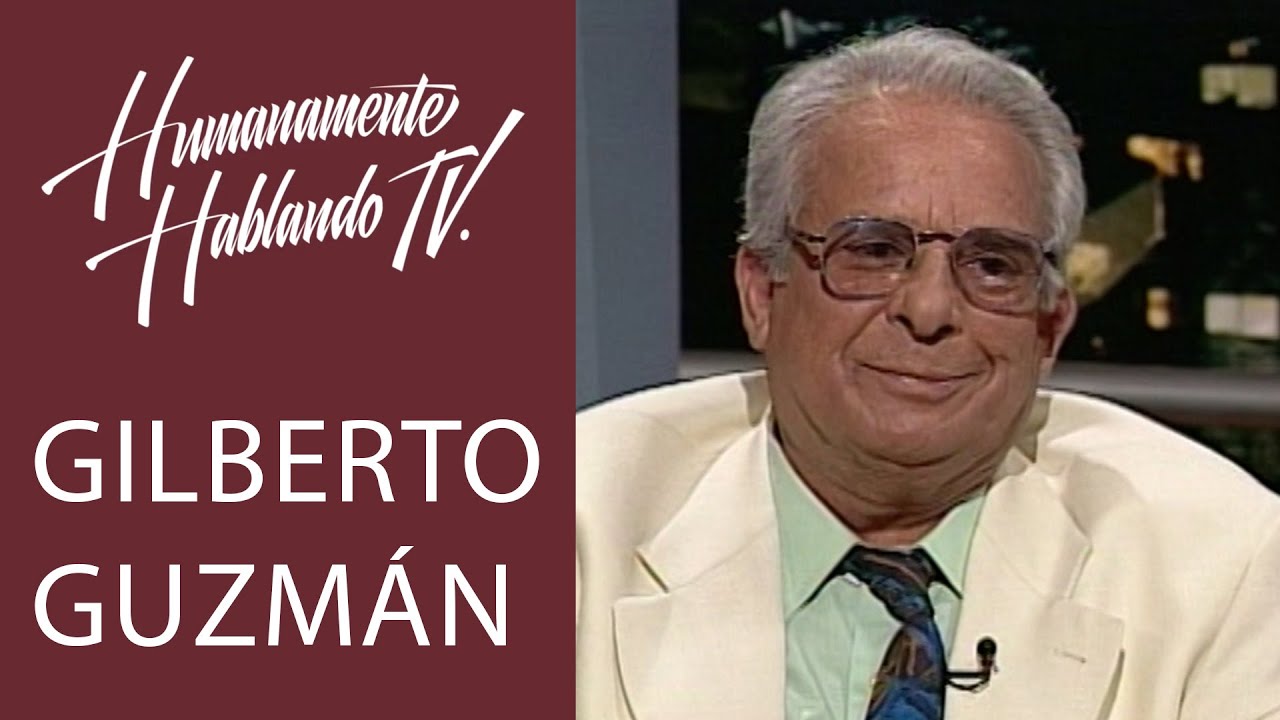 EL “FATIGA” GILBERTO GUZMÁN #ViernesDelRecuerdo HUMANAMENTE HABLANDO - YouTube