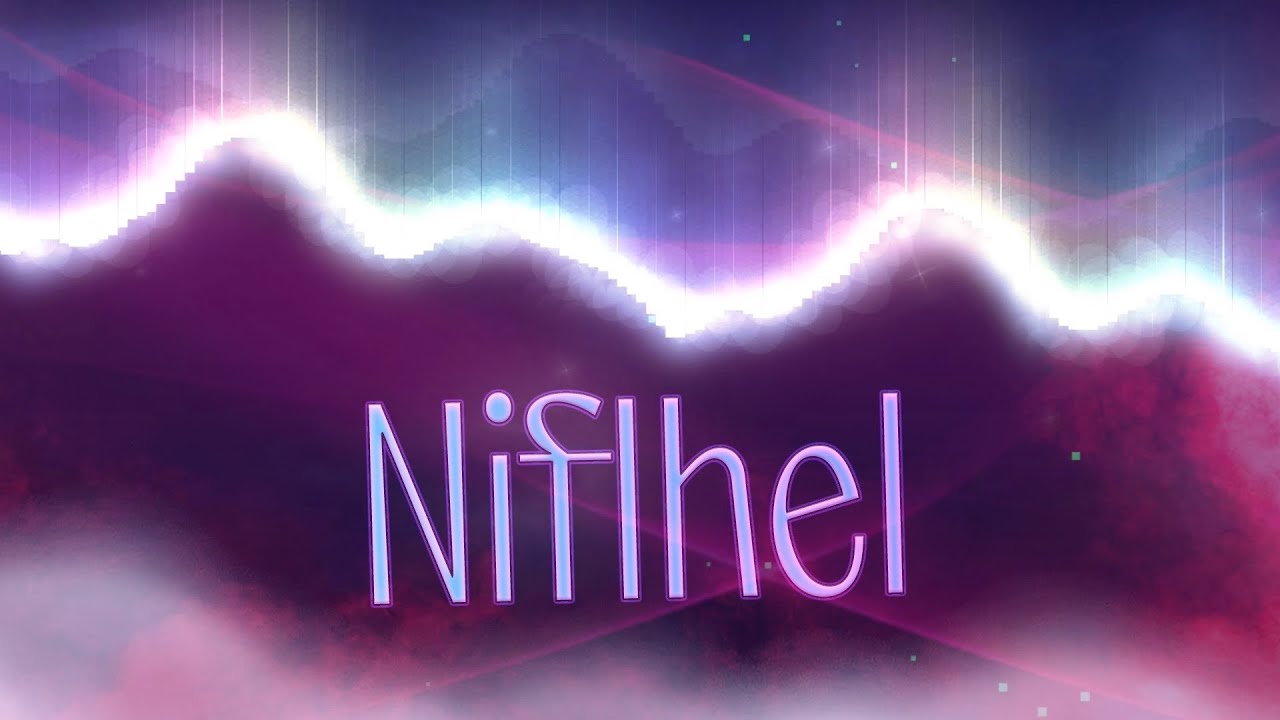 AMAZING NIFLHEIM REMAKE! Niflhel by IshardI 100% (Extreme Demon) - YouTube