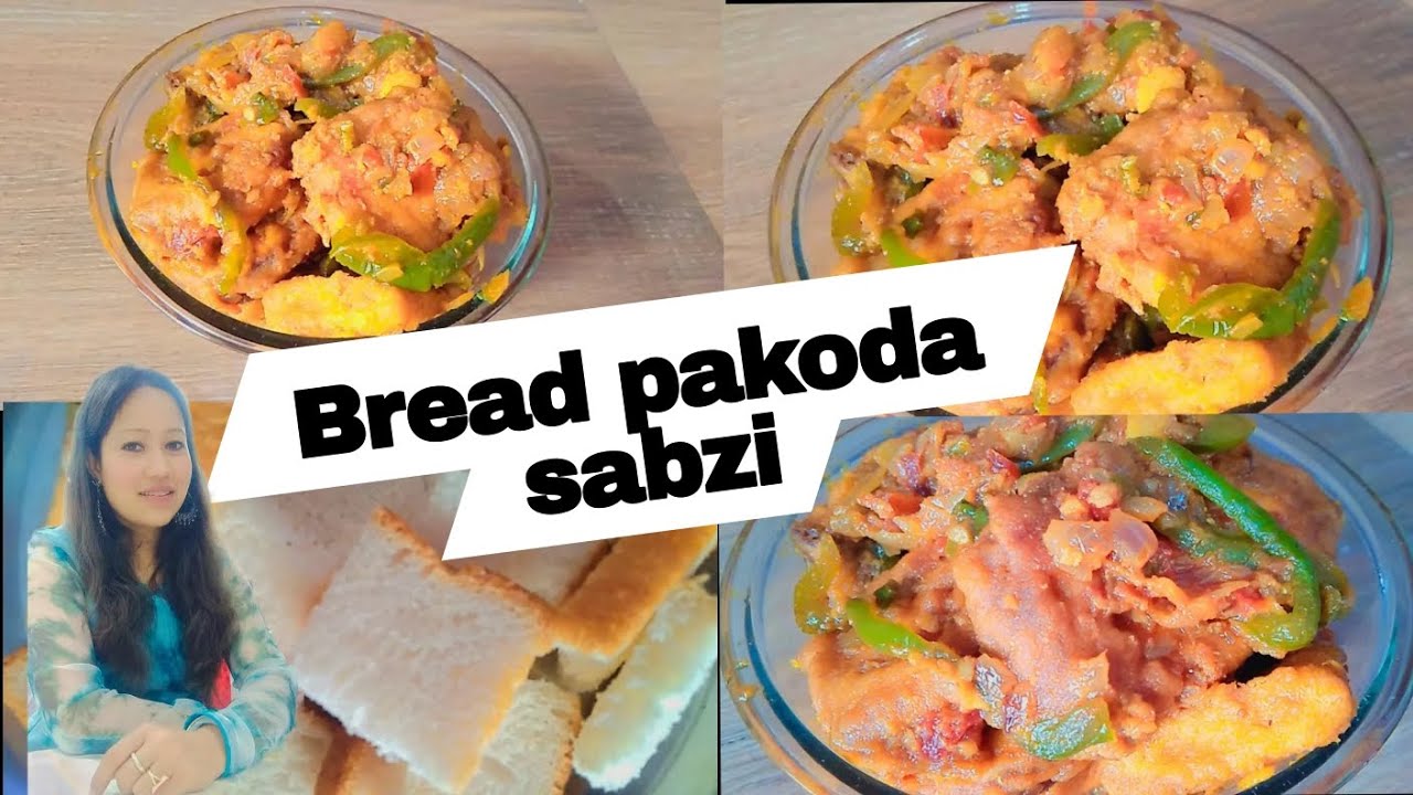 Bread Pakoda Sabzi| Breakfast Sabzi| #foodvloger #breakfast - YouTube