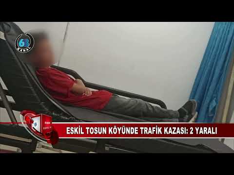 ESKİL TOSUN KÖYÜNDE TRAFİK KAZASI 2 YARALI