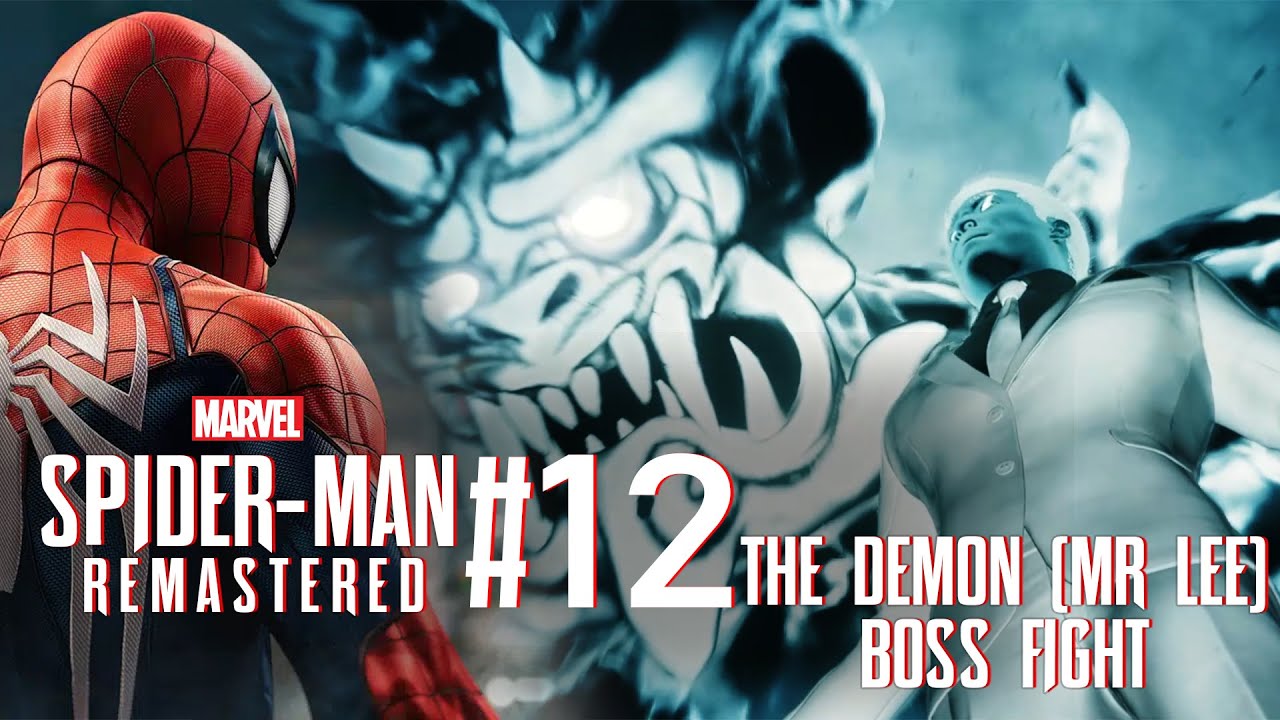 Marvel Spider-Man Remastered #12 The Demon (Boss Fight) - YouTube