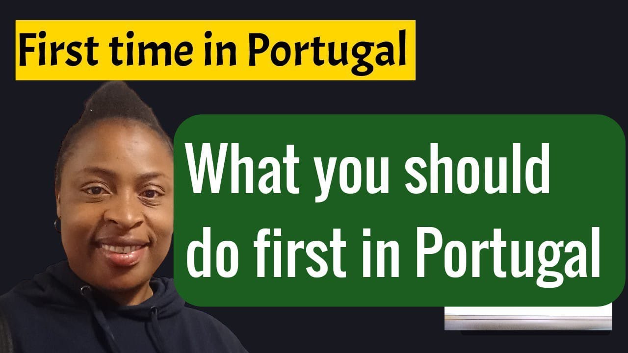 What I should do when I get to Portugal | First thing to do in Portugal ...
