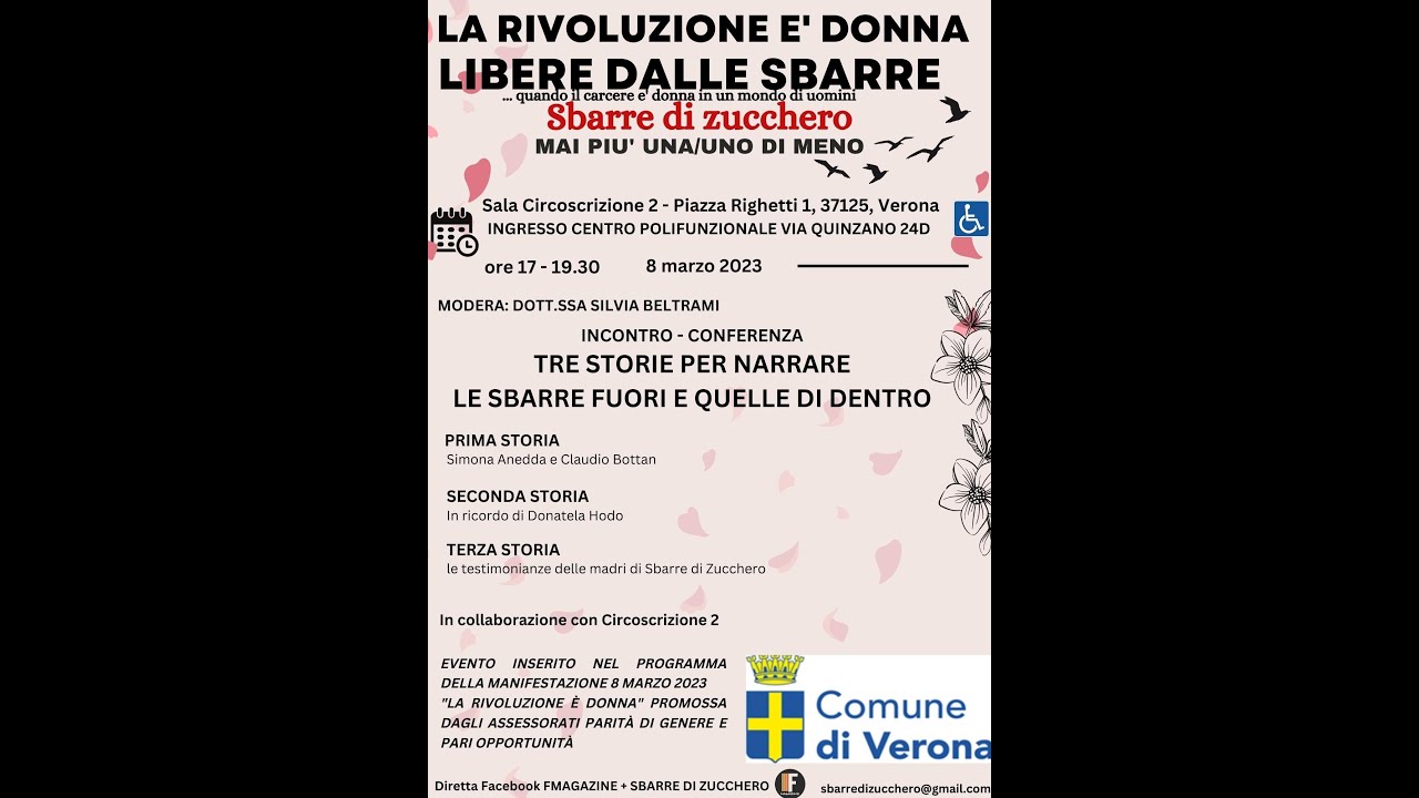 8 Marzo, Verona, Sbarre di Zucchero - YouTube