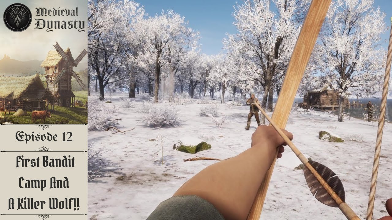 Oxbow: First Bandit Camp And A Killer Wolf!! Medieval Dynasty Let's ...