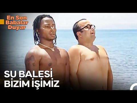 Karşınızda Su Balerinleri Rafi ve Dombili Baykuş Hasan - En Son Babalar Duyar