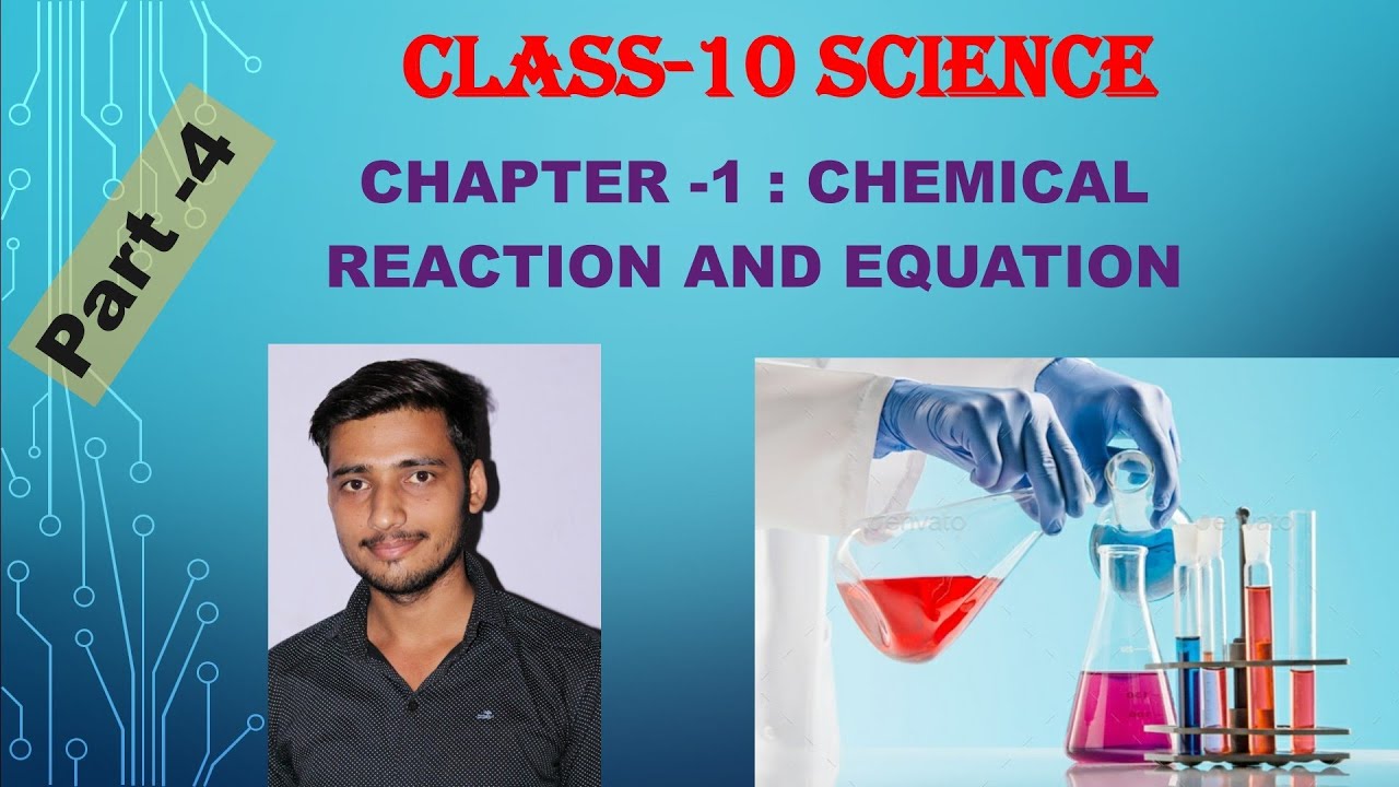 STD 10 science | Chapter-1 Chemical reaction and Equation| part #4 ...