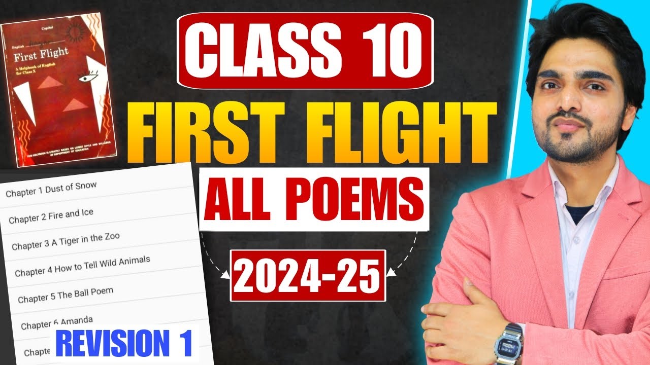 CLASS 10th FIRST FLIGHT ALL POEMS ONE SHOT REVISION | ALL POEMS/FULL ...