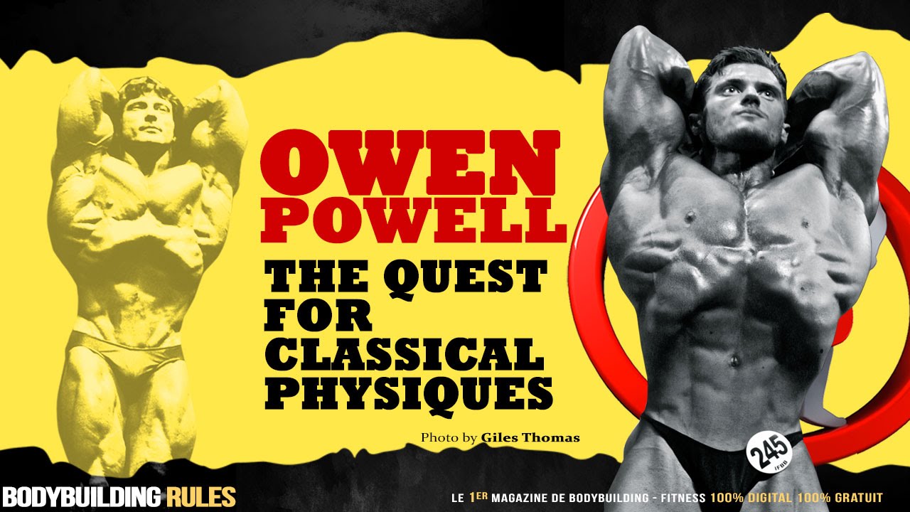 OWEN POWELL : The Quest for classical physiques / interview ...