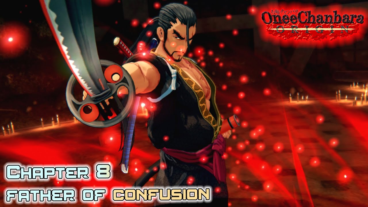 Oneechanbara Origin PS4 Chapter 8 Father of Confusion - YouTube