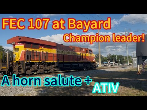 FEC 107 at Bayard! Champion leader, horn salute, and the ATIV unit ...
