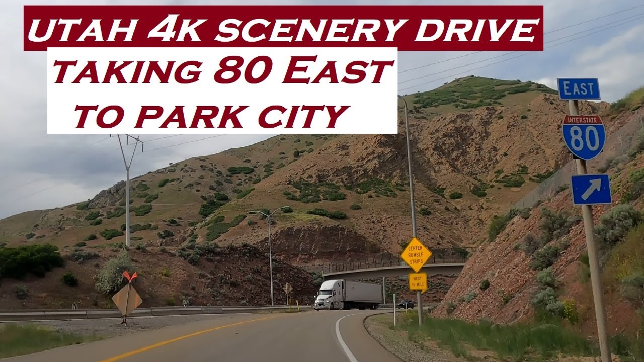 Utah Scenery Relaxation Drive | Taking 80 East to Park City | 4k ...