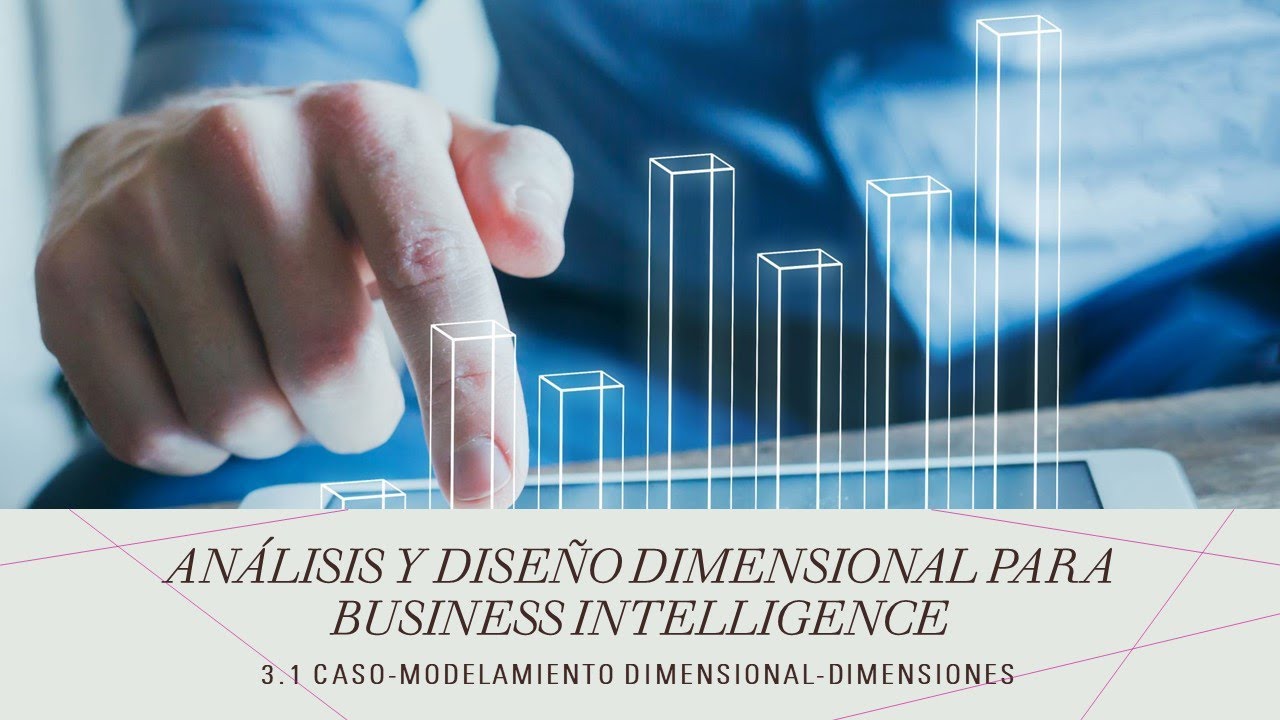 Caso Modelamiento dimensional de tablas de dimensiones - Business ...